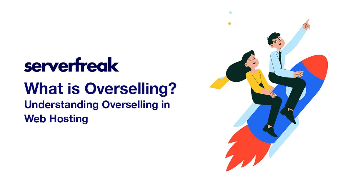 Understanding Overselling in Web Hosting 🚀 Serverfreak